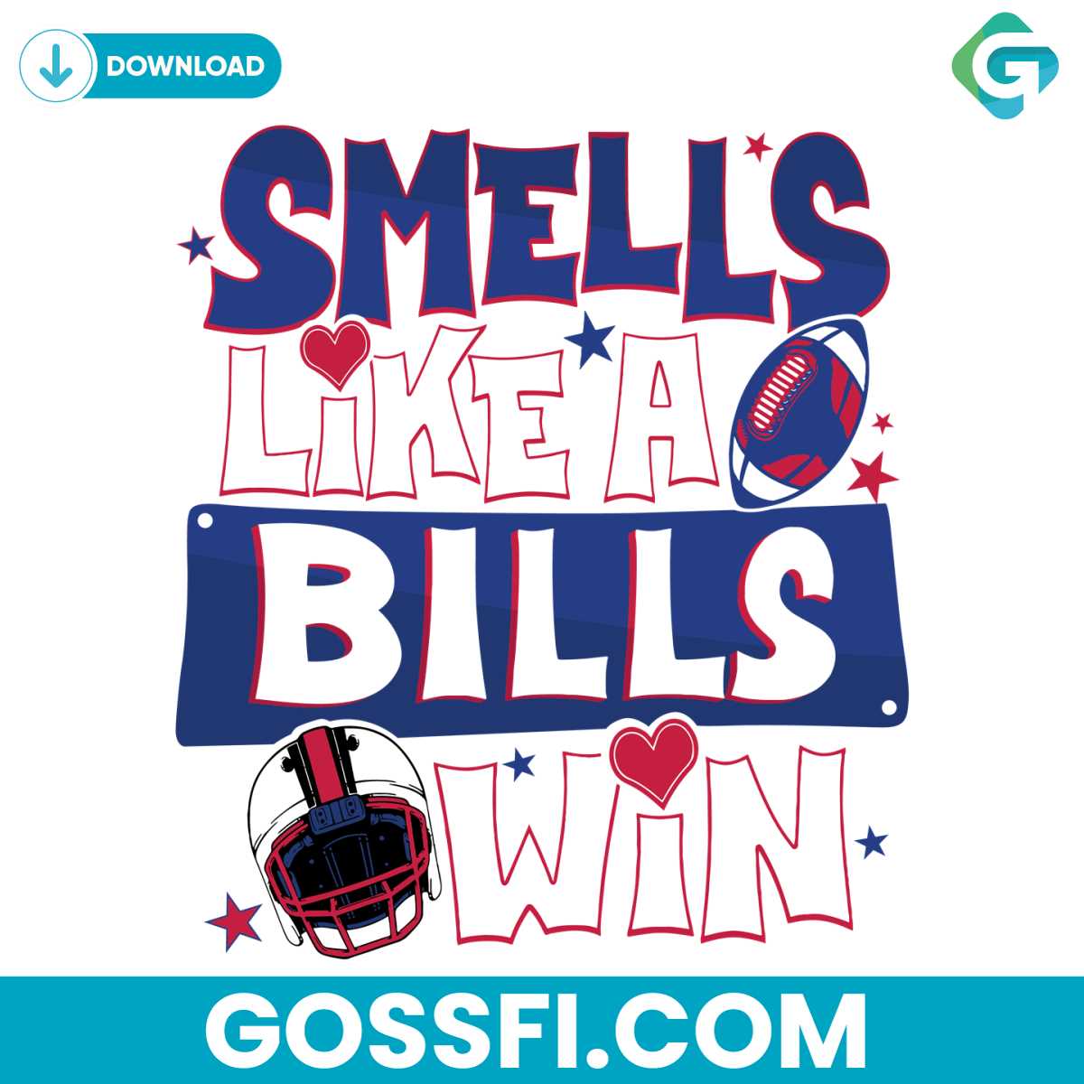 Smells Like A Bills Win Svg Cricut Digital Download - Gossfi.com