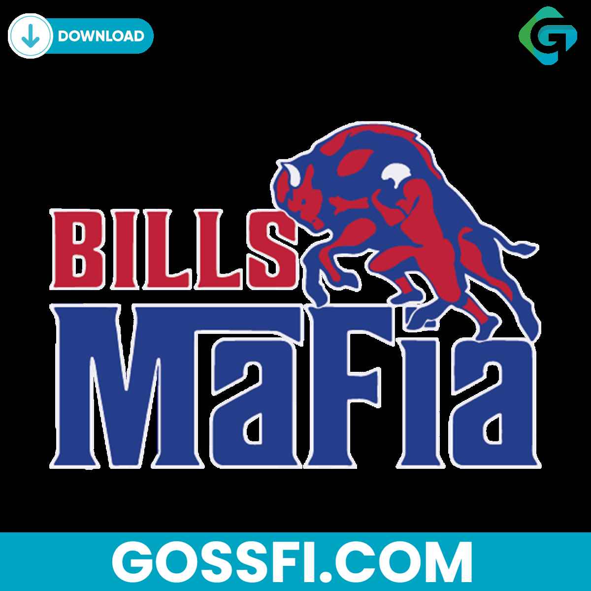 Bills Mafia Svg Digital Download - Gossfi.com