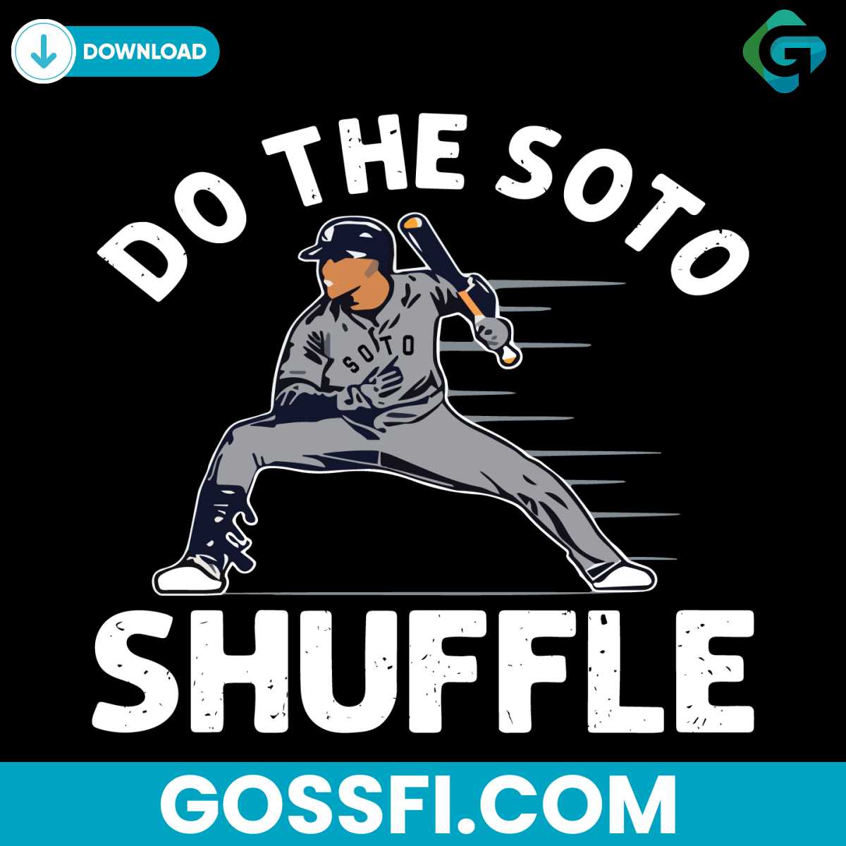 Juan Soto The Bronx Shuffle Yankees Baseball Svg Digital Download ...