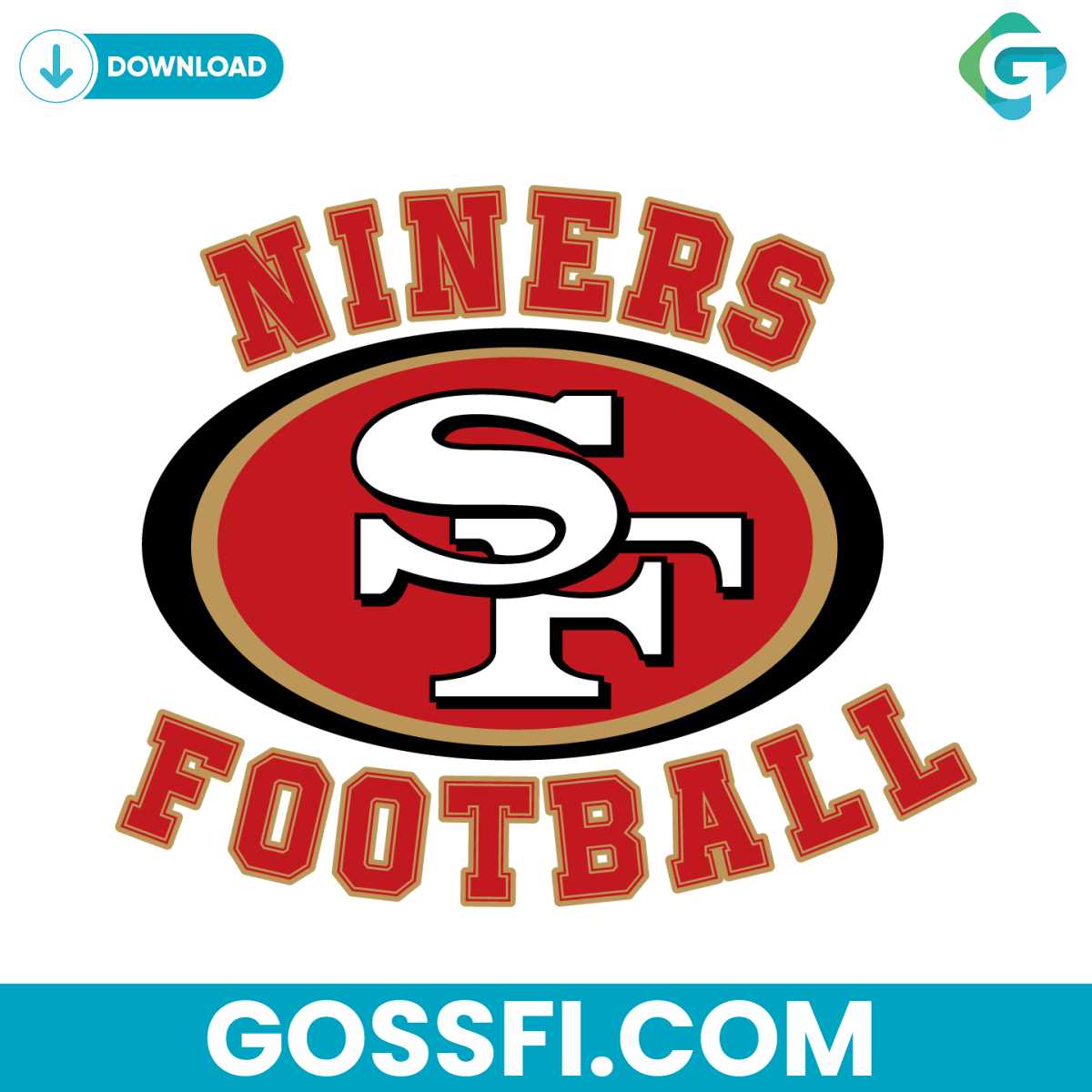 San Francisco Niners Football Svg Digital Download - Gossfi.com