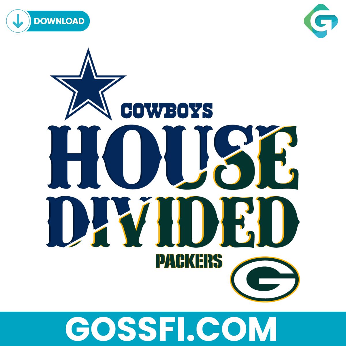 House Divided Green Bay Packers And Dallas Cowboys Svg - Gossfi.com