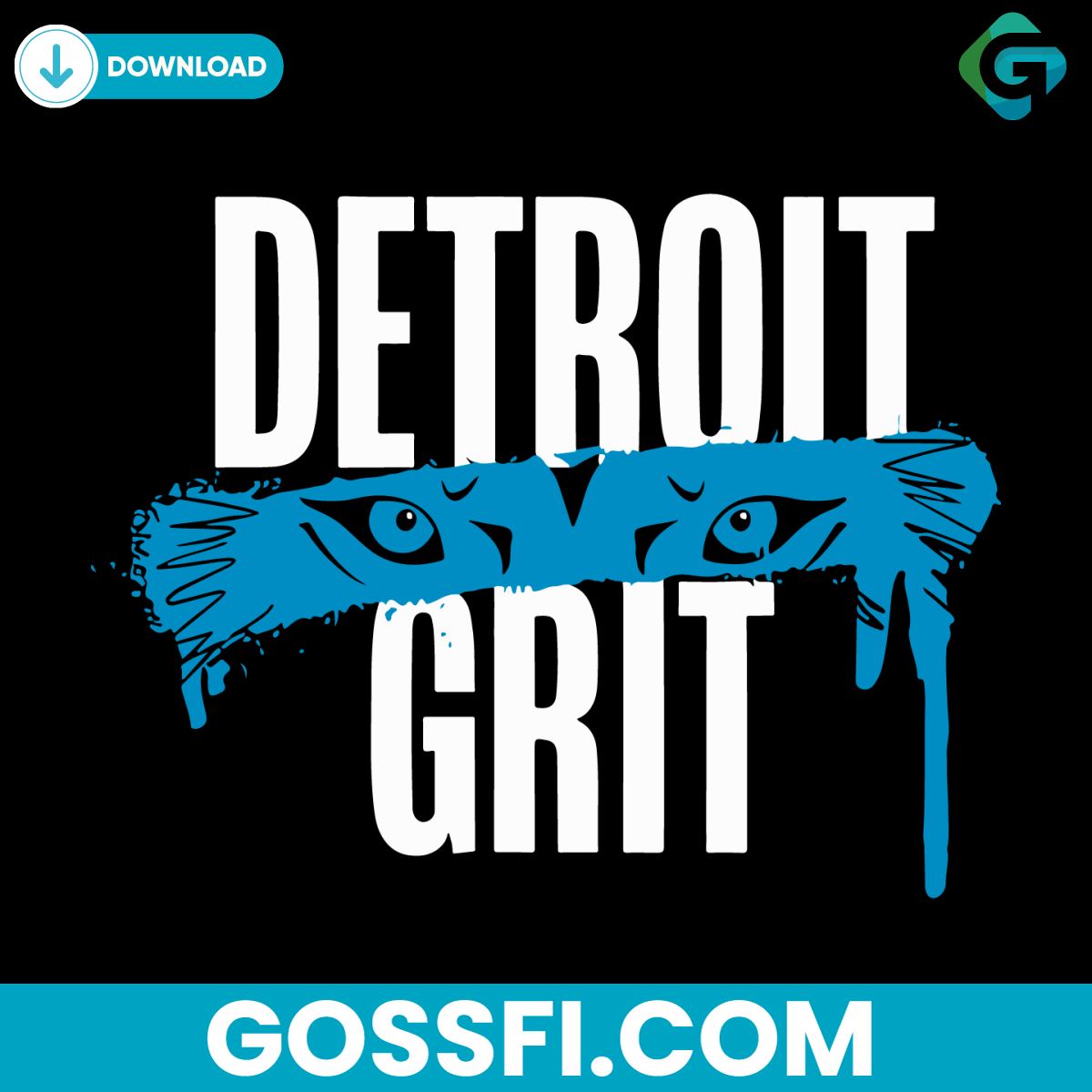 Detroit Grit Eyes Lions Football Svg Cricut Digital Download - Gossfi.com